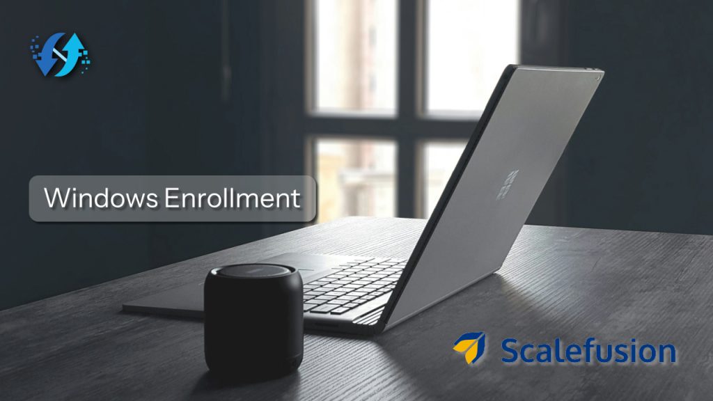 MDM_50_Simplified Browser-Based Enrollment for Windows Devices Using ...