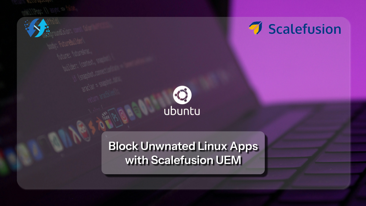 MDM_62_Enhancing Linux Endpoint Security: Blocking Unwanted ...