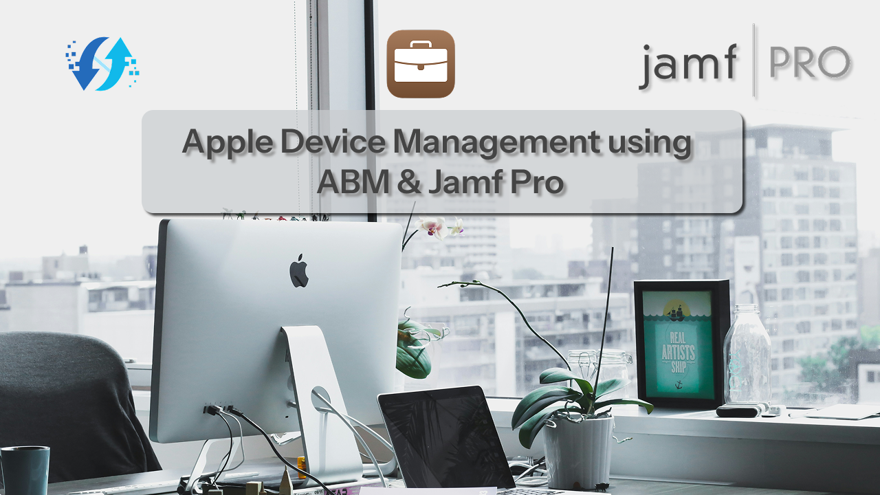 MDM_67_Apple Mac Device Management through JAMF Setup Guide - Hiraniconfigmgr