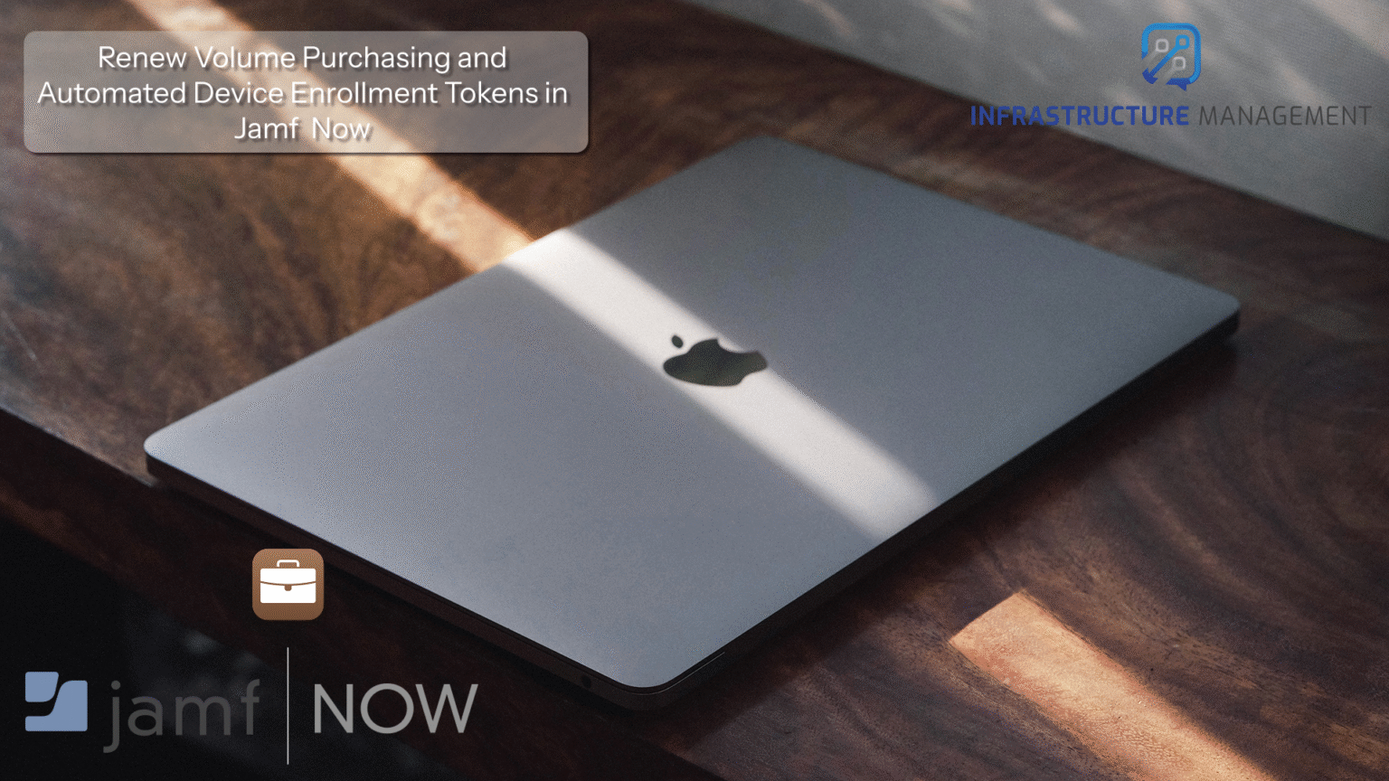 MDM_72_How to Renew Volume Purchasing and Automated Device Enrollment Tokens in Jamf Now ...